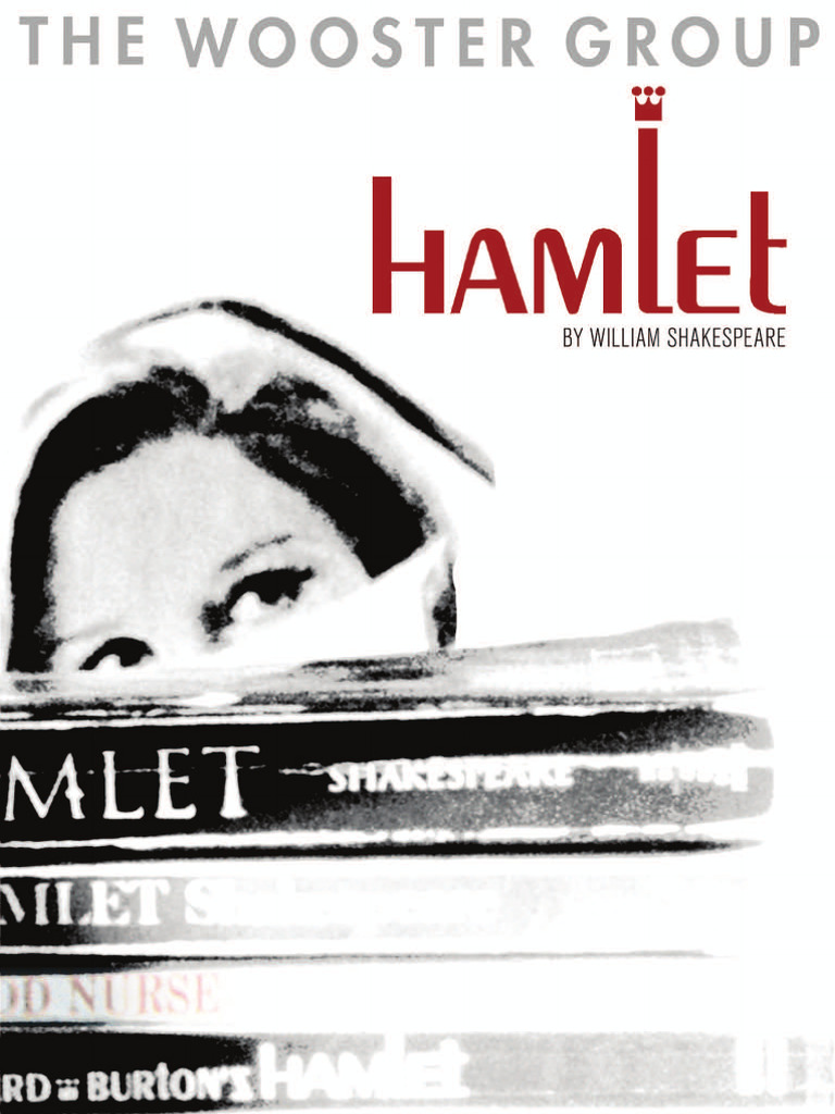 The Wooster Group HAMLET Program | PDF