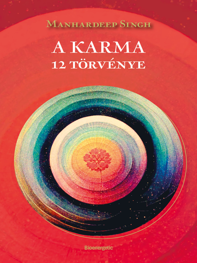 Manhardeep Singh: A Karma 12 Törvénye | PDF