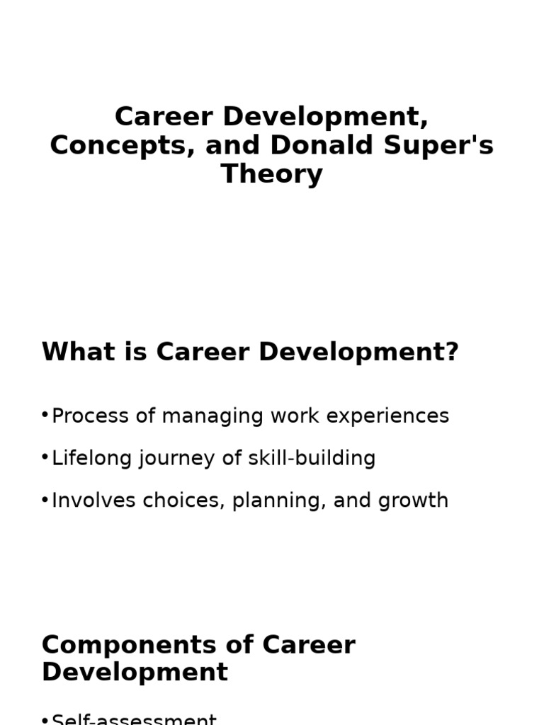 Career Development, Concepts, and Donald Super's | PDF