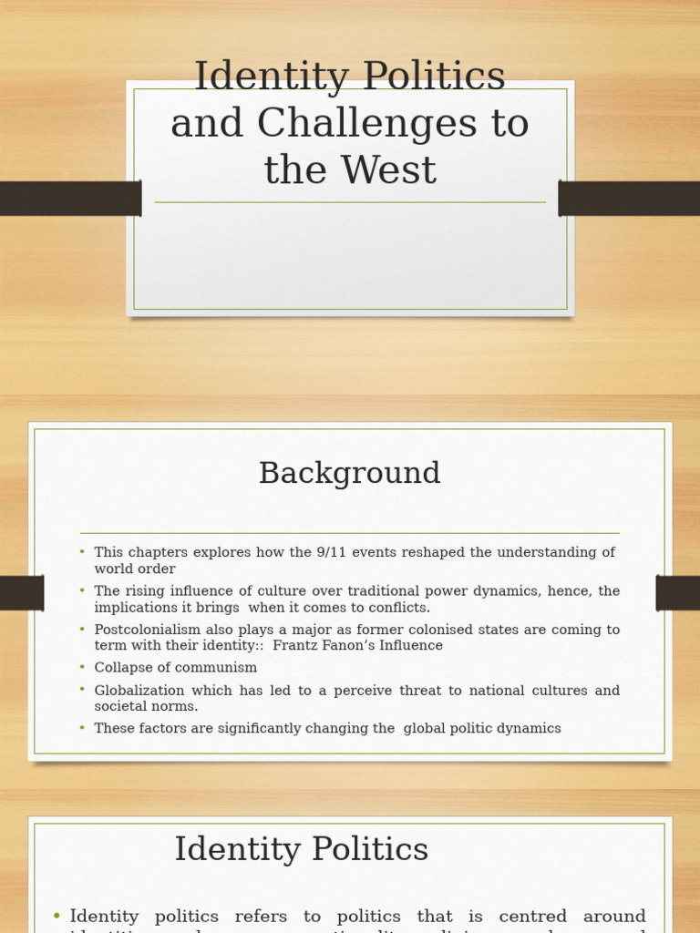 Identity Politics and Challenges To The West | PDF