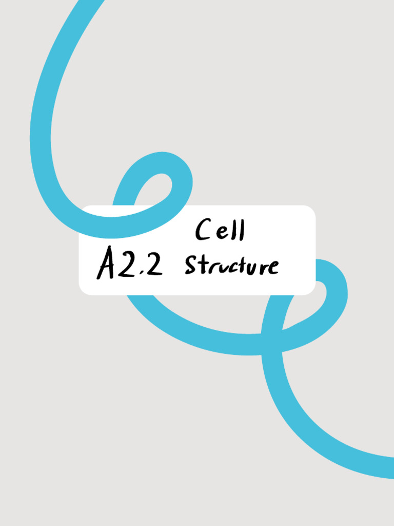A2.2 Cell Structure | PDF