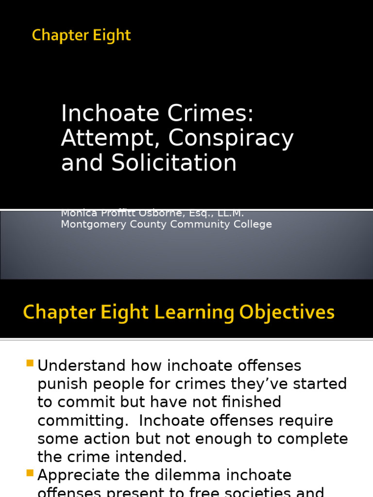MC3 - Criminal Law Chapter 8 Powerpoint - Inchoate Crimes | PDF