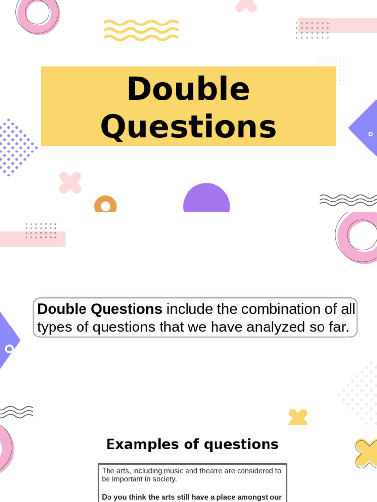 Double Questions | PDF