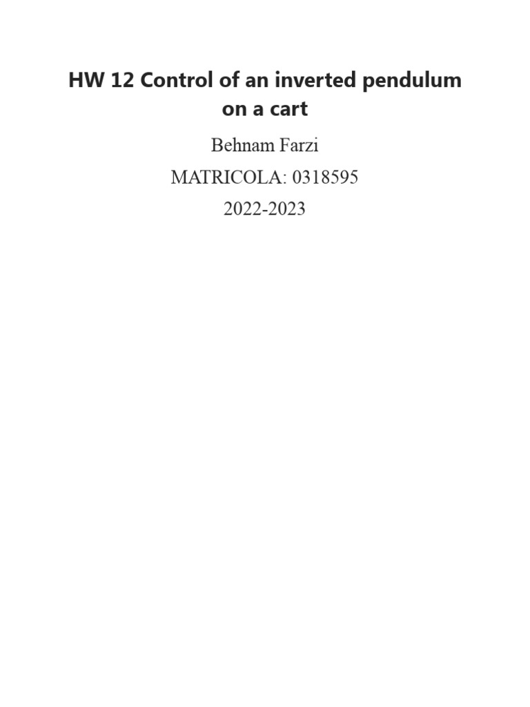 HW 12 Control of An Inverted Pendulum On A Cart | PDF | Nonlinear ...