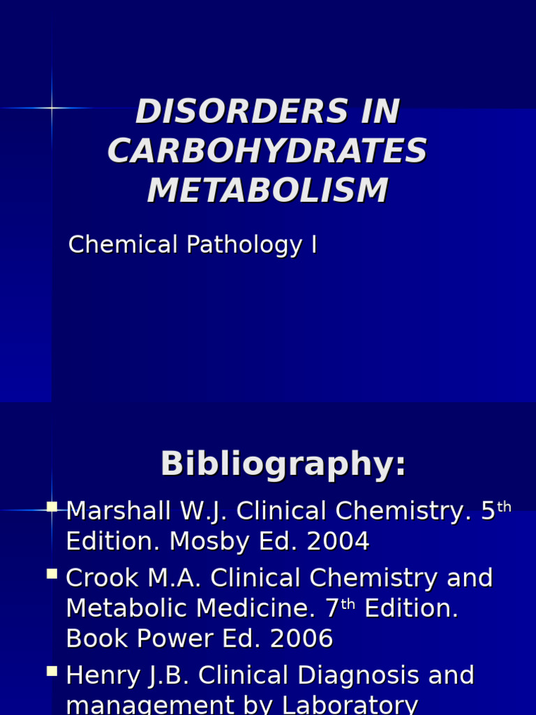 17 - Disorders in Carbohydrates Metabolism | PDF