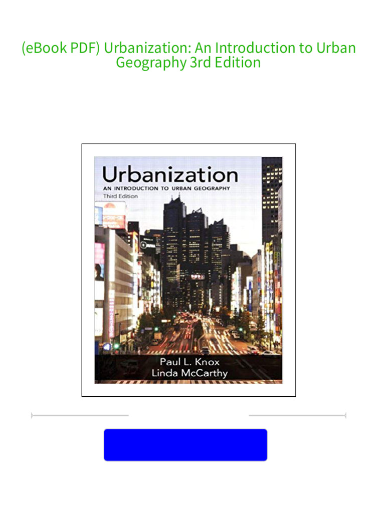 (Ebook PDF) Urbanization: An Introduction To Urban Geography 3Rd ...