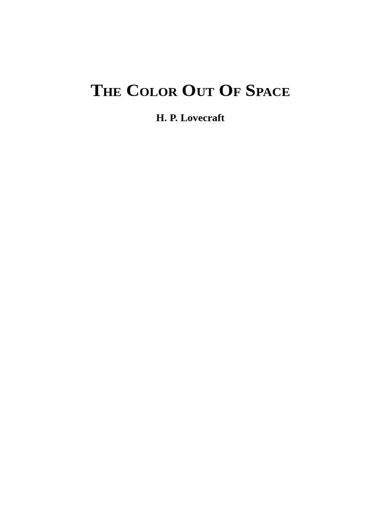 The Colour Out of Space Author H. P. Lovecraft | PDF
