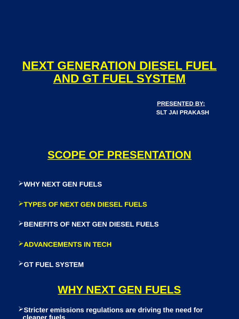 Diesel Next Gen Fuel and GT Fuel System | PDF