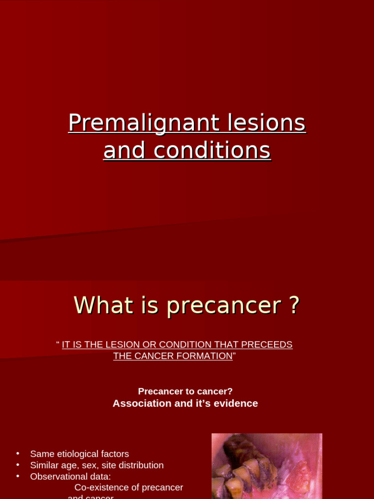 Premalignant Lesions and Conditions | PDF