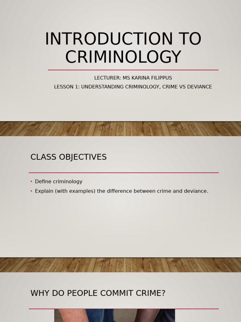 Lesson 1 - What Is Criminology, Crime and Deviance | PDF