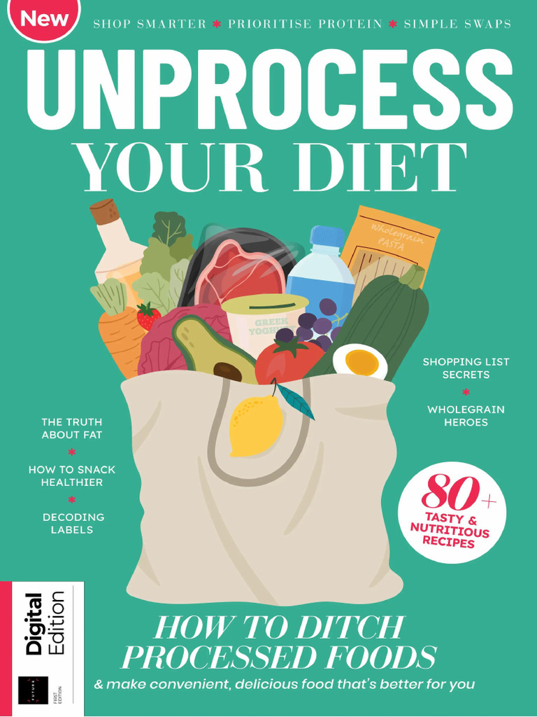 M4A - Unprocess Your Diet, First Edition 2024 | PDF
