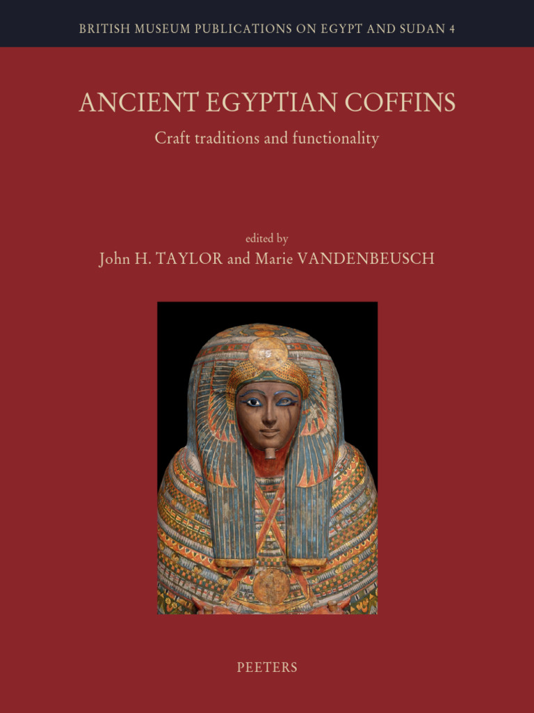 Ancient Egyptian Coffins: Craft Traditions and Functionality | PDF