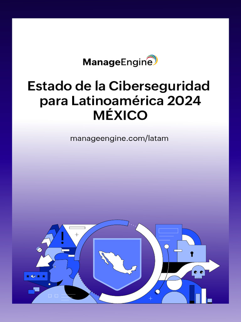State of Cybersecurity Mexico 2024 | PDF