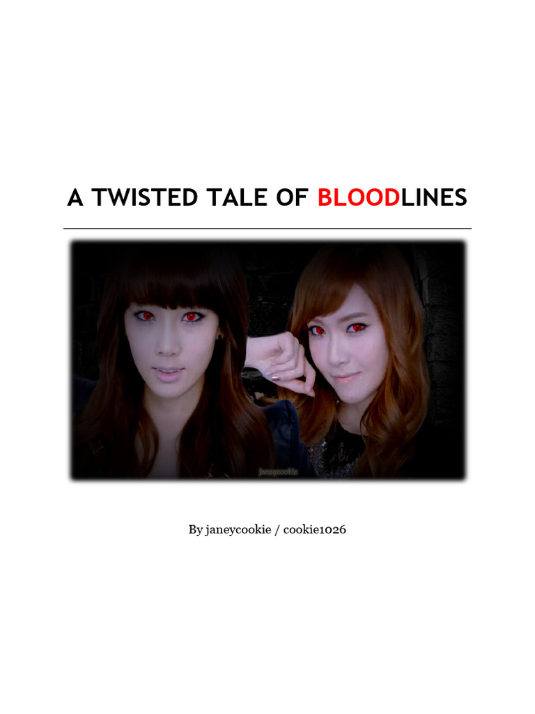 A Twisted of Bloodlines by janeycookie | PDF