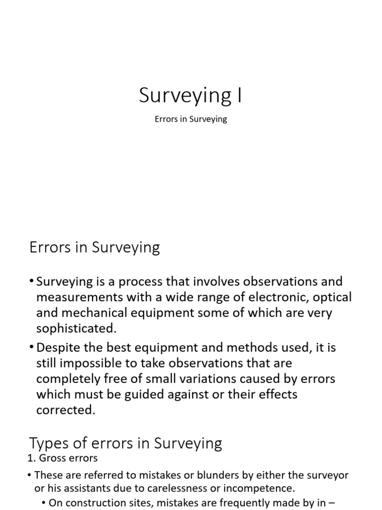 Lecture 4 Surveying I Errors in Surveying Obstacles To Surveying-1 | PDF