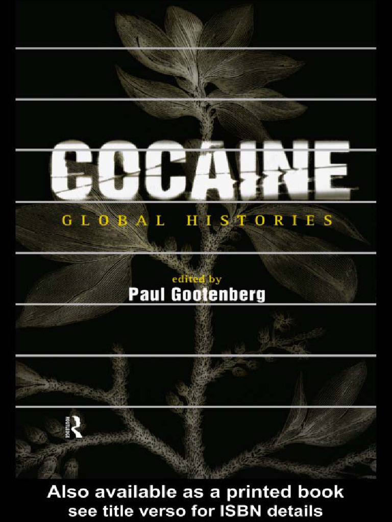 P. Gootenberg - Cocaine - Global Histories (1999) | PDF
