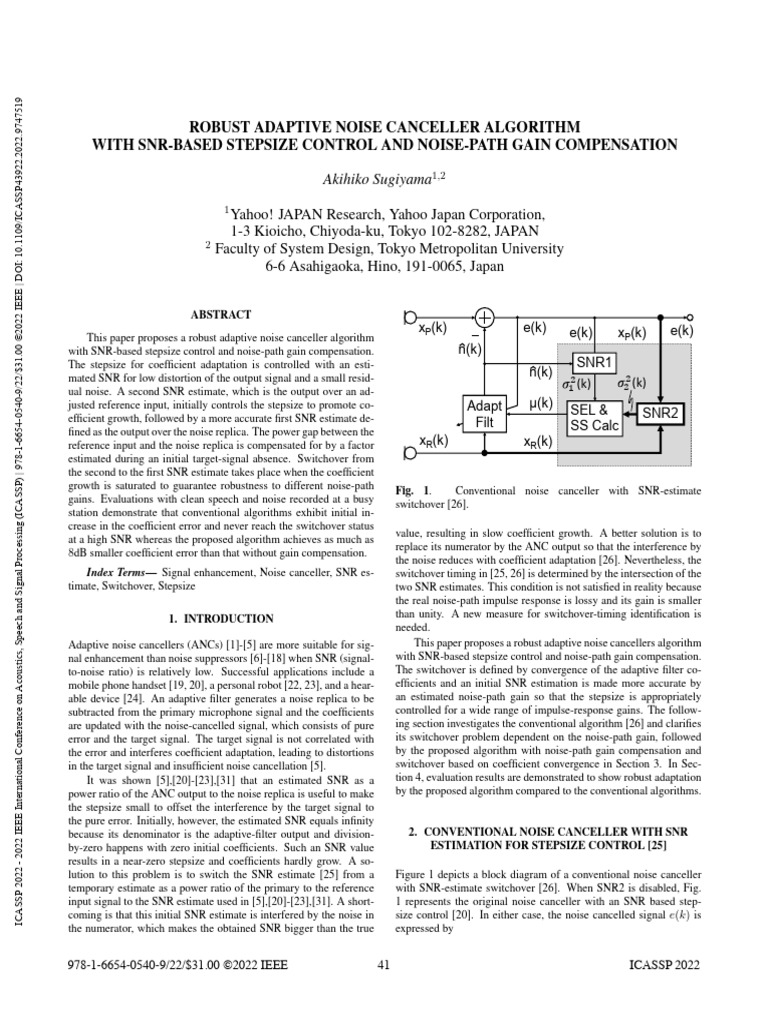 Robust Adaptive Noise Canceller Algorithm With Snr Based Stepsize