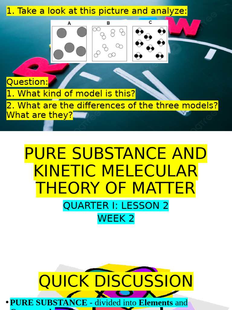 Lesson 2 - Pure Substance and Kinetic Molecular Theory | PDF