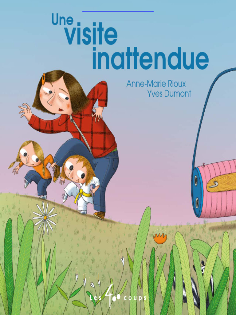 Visite Inattendue: Anne-Marie Rioux Yves Dumont | PDF
