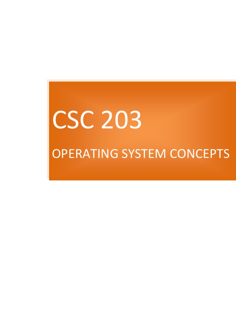 CSC203 - Operating System Concepts | PDF | Scheduling (Computing ...