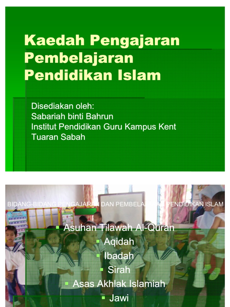 Kaedah Pengajaran Pembelajaran Pendidikan Islam | PDF
