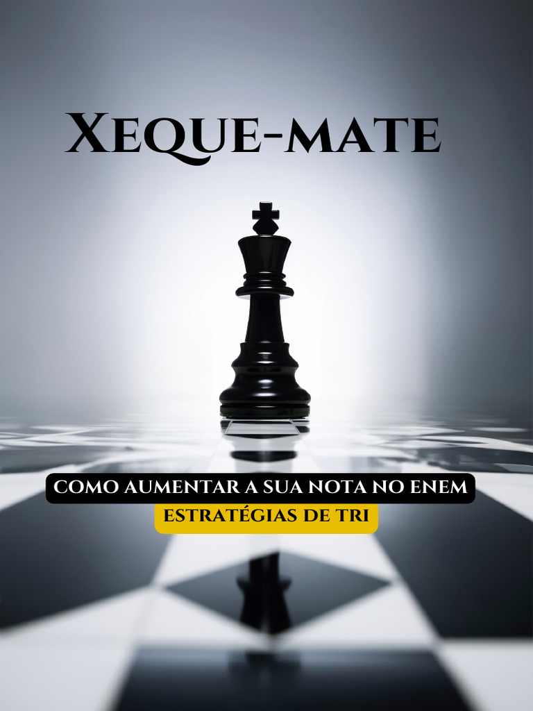 Material Xeque-Mate - Aula 4 - Bispo - Estratégias de TRI | PDF
