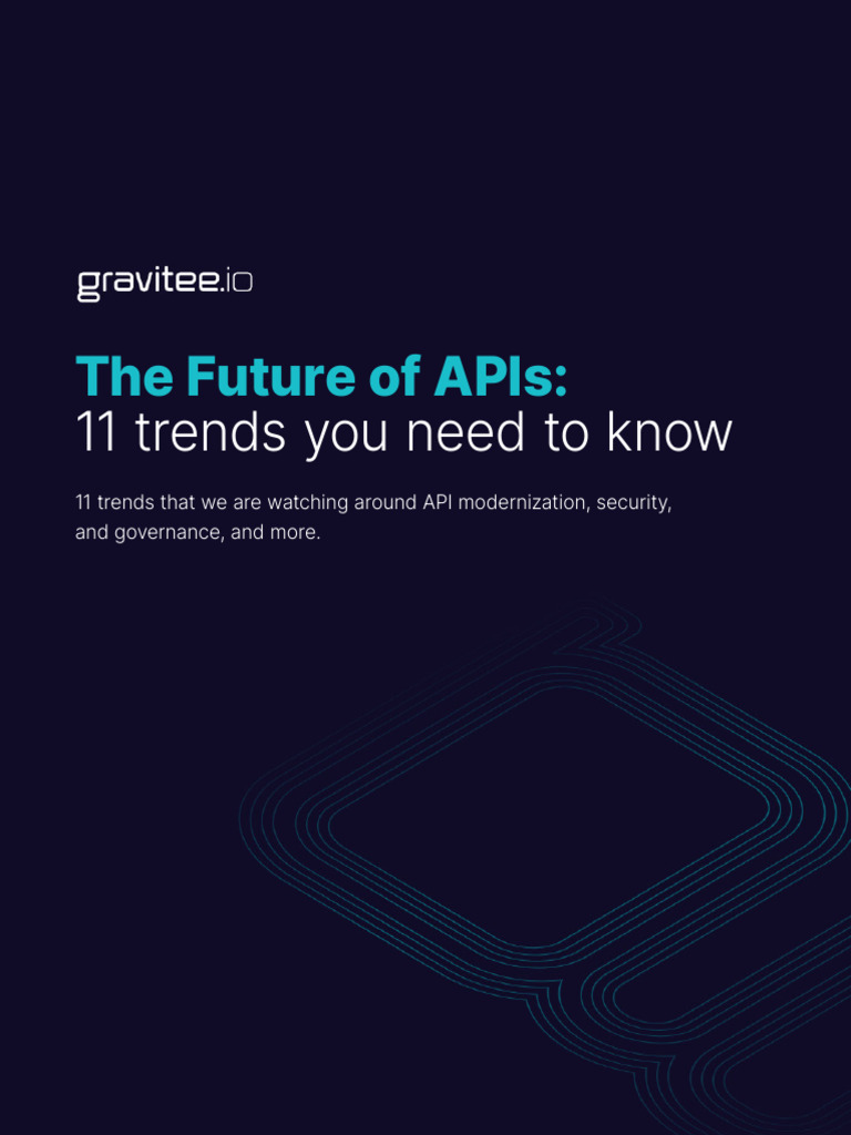 The Future of APIs 11 Trends | PDF