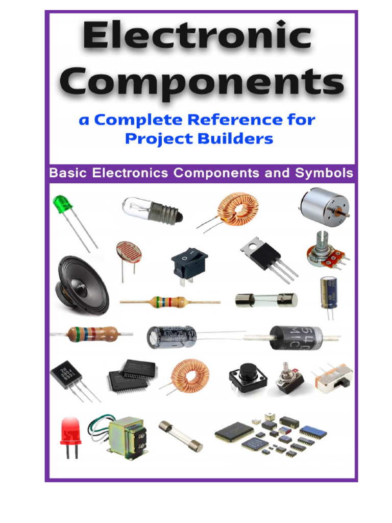 Electronic Components A Complete Reference For Project Builders | PDF
