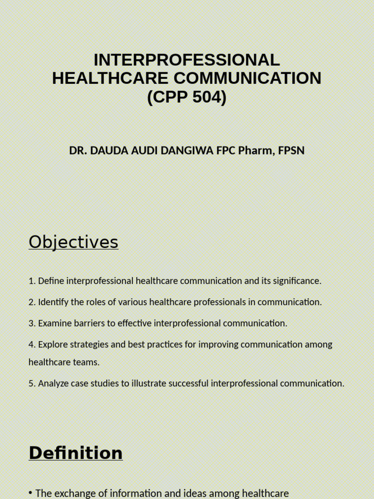 Interprofessional Healthcare Communication CPP 504 | PDF
