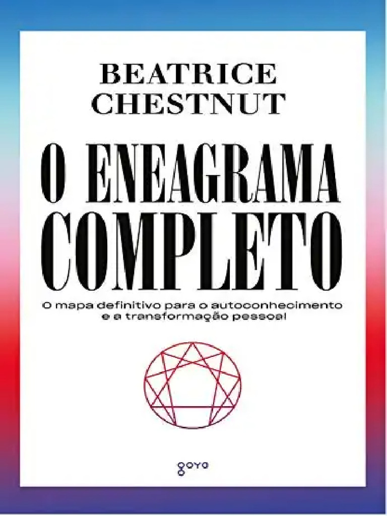 o-eneagrama-completo-o-mapa-definitivo-p | PDF