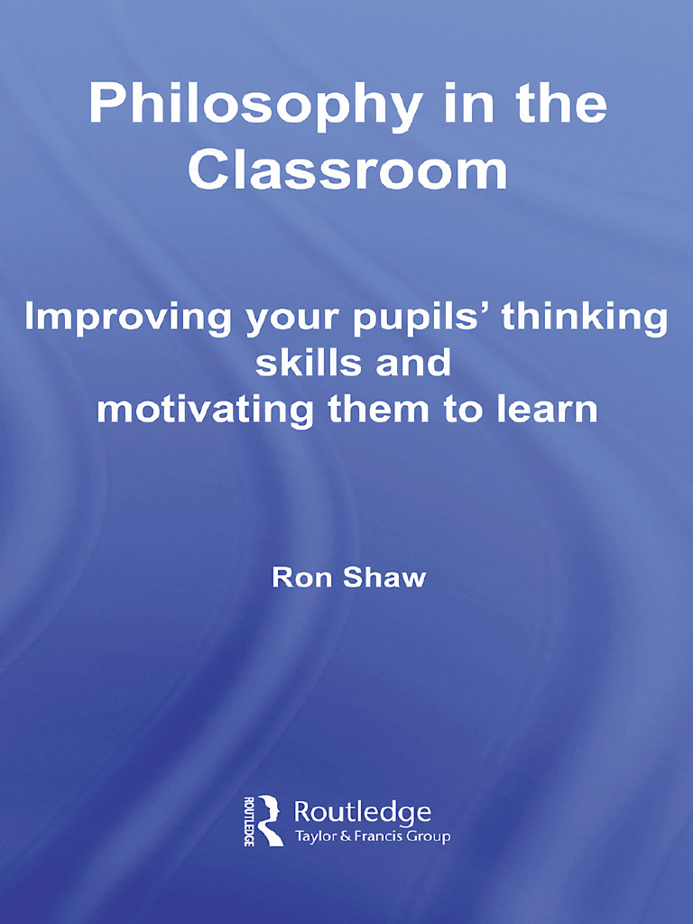 Philosophy in The Classroom | PDF