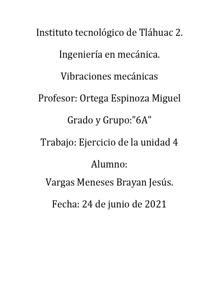 Brayan Ejercicio U4 Vibraciones Corregido | PDF