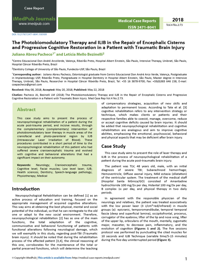 The Photobiomodulatory Therapy and Ilib in The Repair of Encephalic Cisterns and Progressive ...
