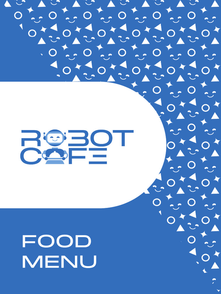 Robot Cafe Physical Menu FOOD | PDF