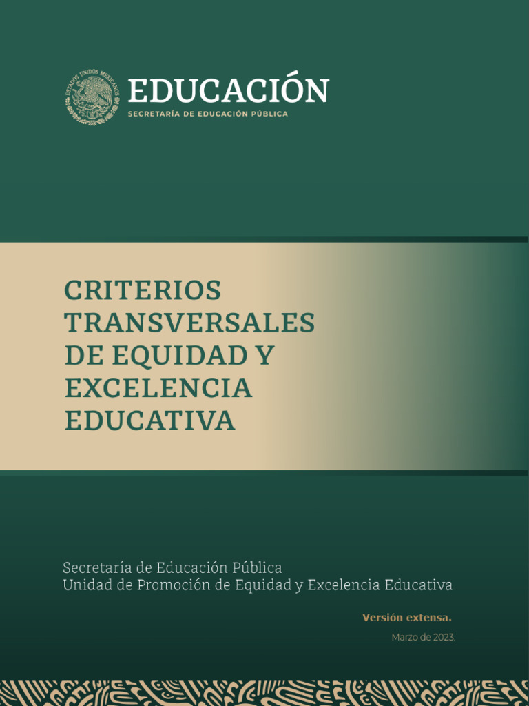 CRITERIOS TRANSVERSALES EQUIDAD Y EXCELENCIA - V7 - 01-03-2023 Extensa ...