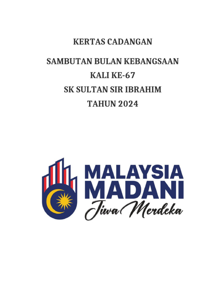 Kertas Kerja Bulan Kemerdekaan 67 2024 | PDF