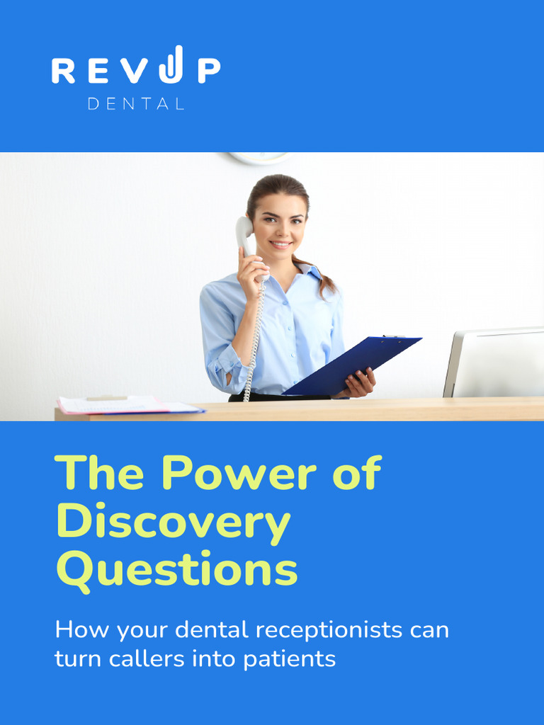 Engage Patients with Discovery Questions | PDF | Oral Hygiene | Dentistry