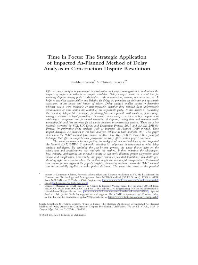 Time in Focus-The Strategic Application of Impacted As-Planned Method of Delay Analysis in ...