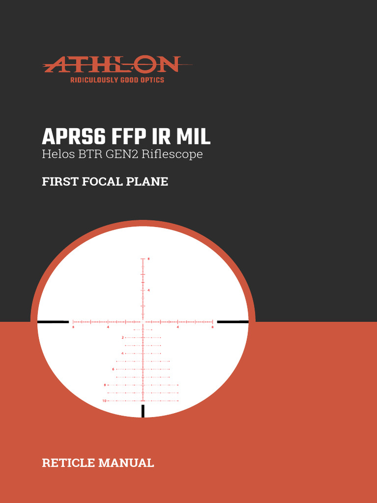 Athlon Aprs6 FFP Ir Mil Reticle Manual Helos BTR Gen2 | PDF