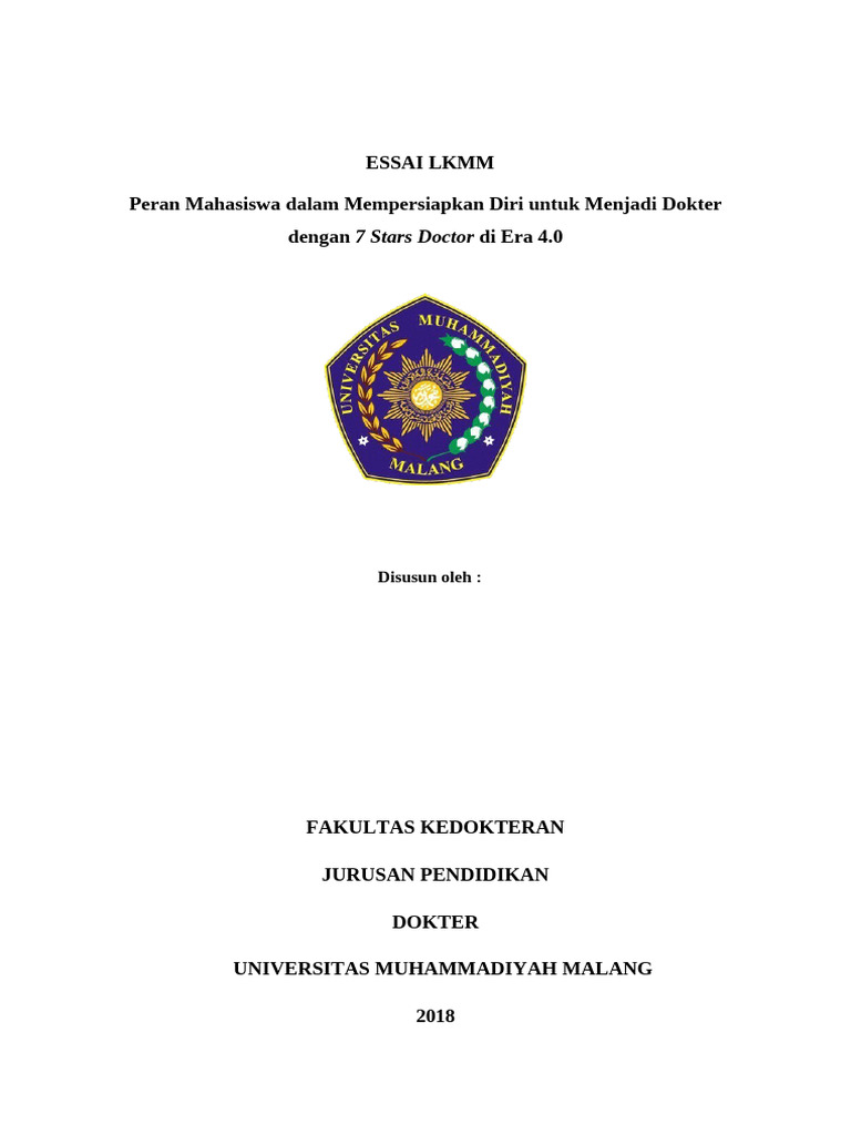 Essai LKMM Peran Mahasiswa Dalam Mempersiapkan Diri Untuk Menjadi ...