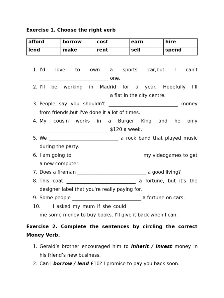 Exercise 1. Choose The Right Verb Afford Borrow Cost Earn Hire Lend ...