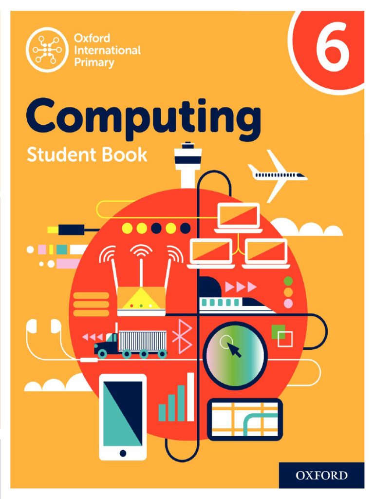 Oxford International Primary Computing Student Book 6 (Oxford ...