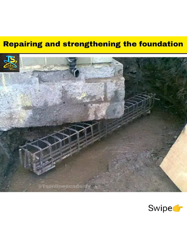 Repairing and Strengthening The Foundation | PDF