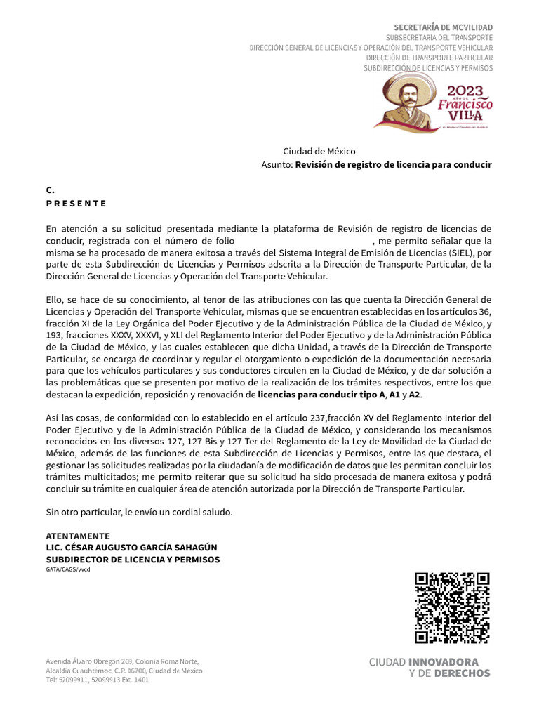 Revisión de Registro de Licencia para Conducir C. Presente: Atentamente ...