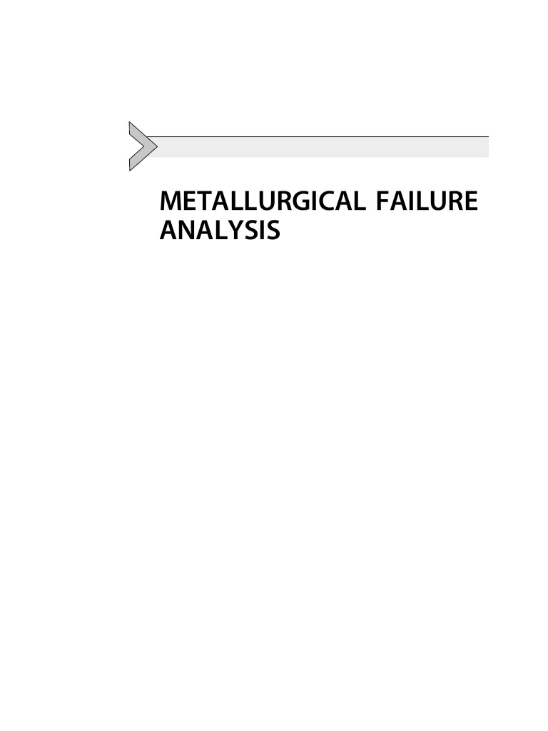 Front-Matter_2018_Metallurgical-Failure-Analysis | PDF Front-Matter_2018_Metallurgical-Failure-Analysis | PDF