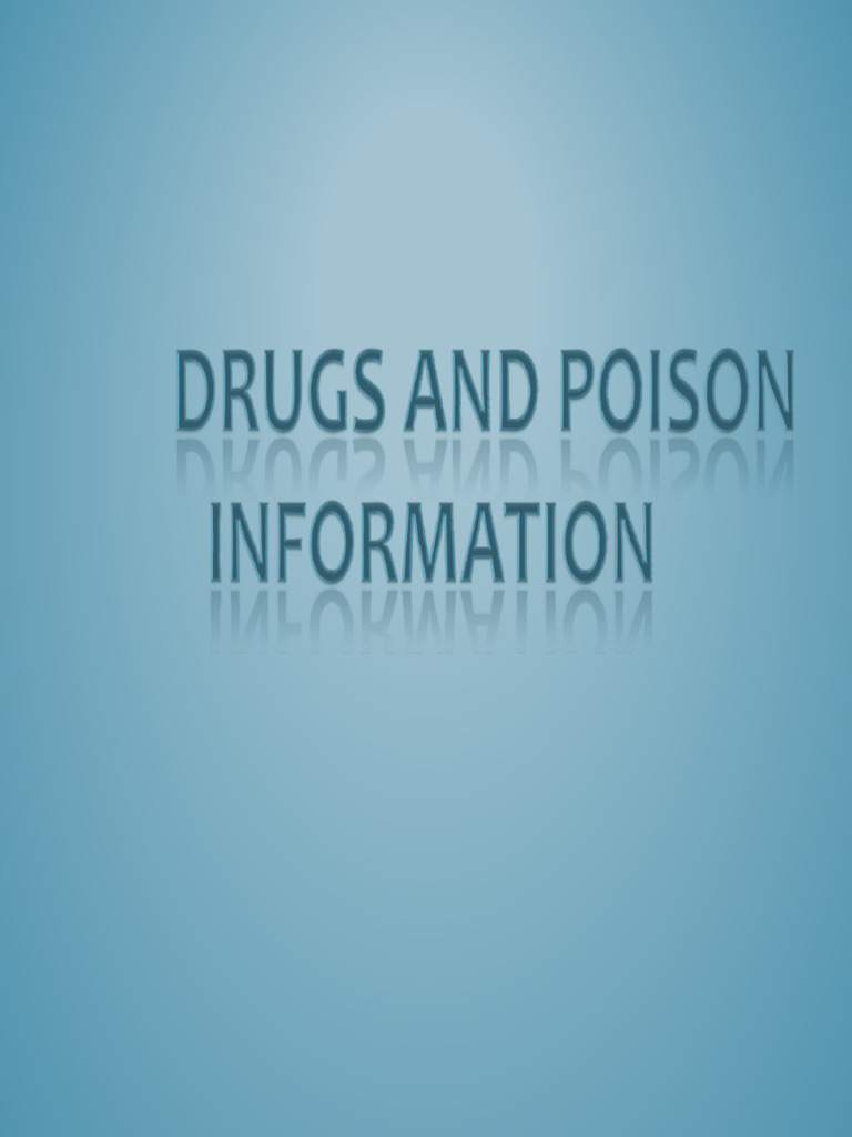 Drugs and Poison Information | PDF