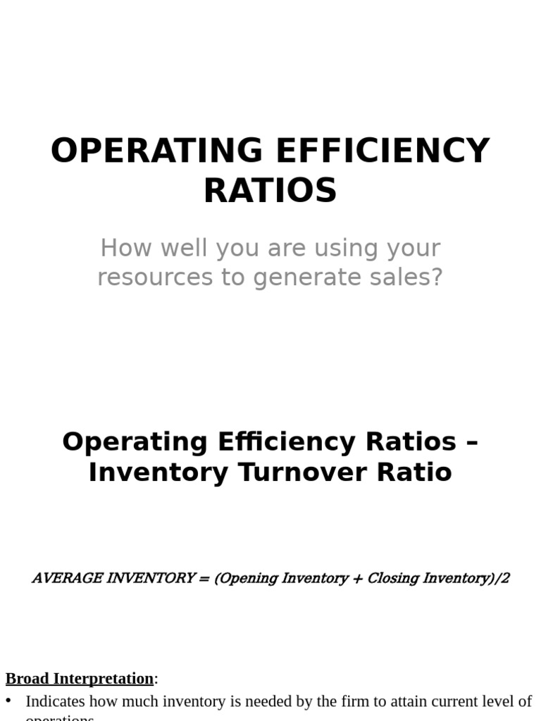 Financial Statement Analysis - Operating Efficiency and Profitability ...