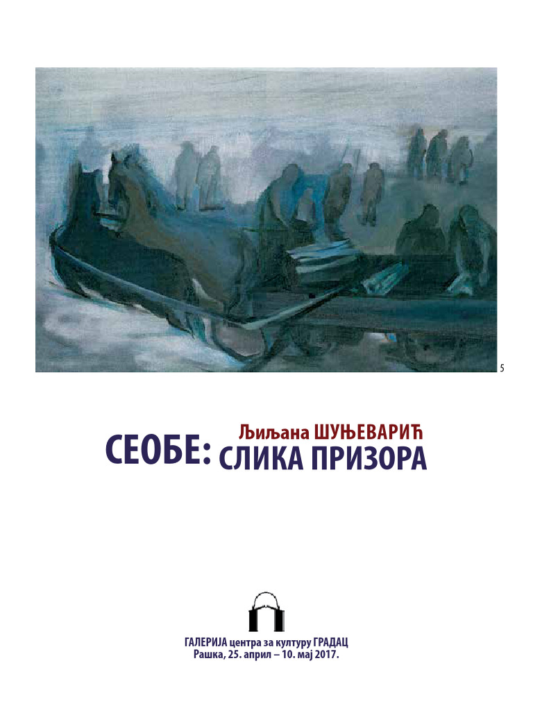 Ljiljana Sunjevaric, Seobe: Slike Prizora, Katalog | PDF