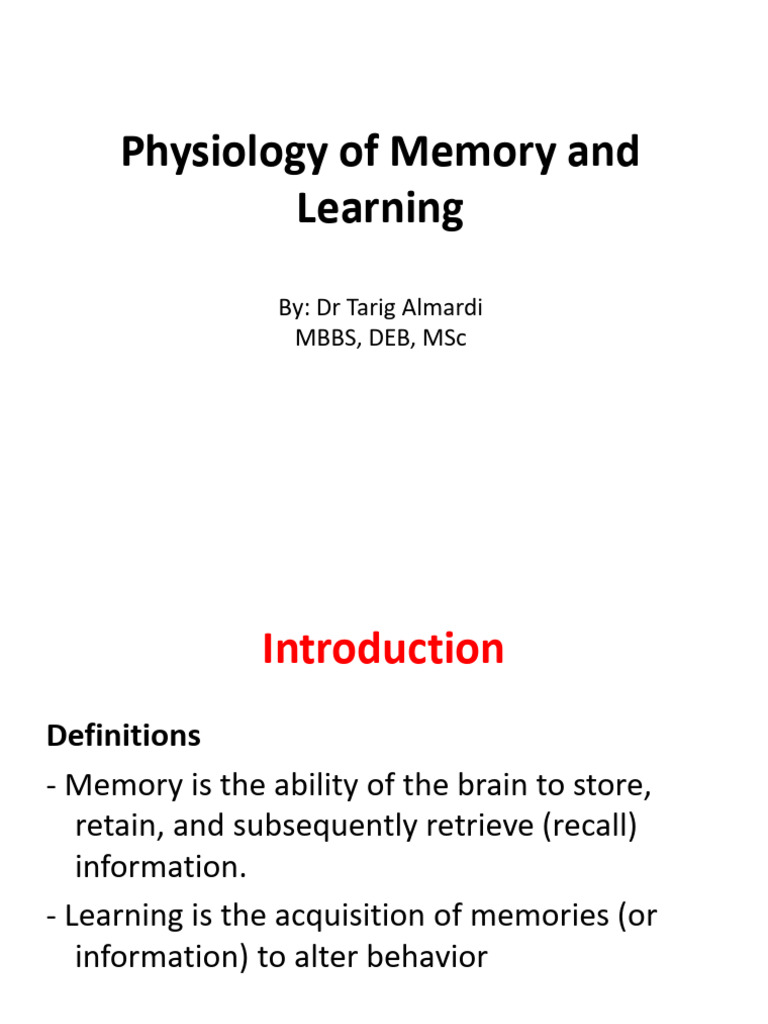 Physiology of Memory and Learning | PDF | Memory | Wellness