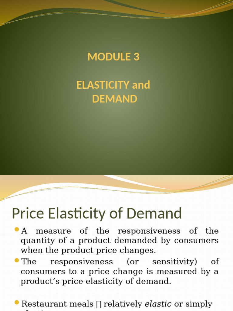 Module 3 Elasticity And Demand Pdf